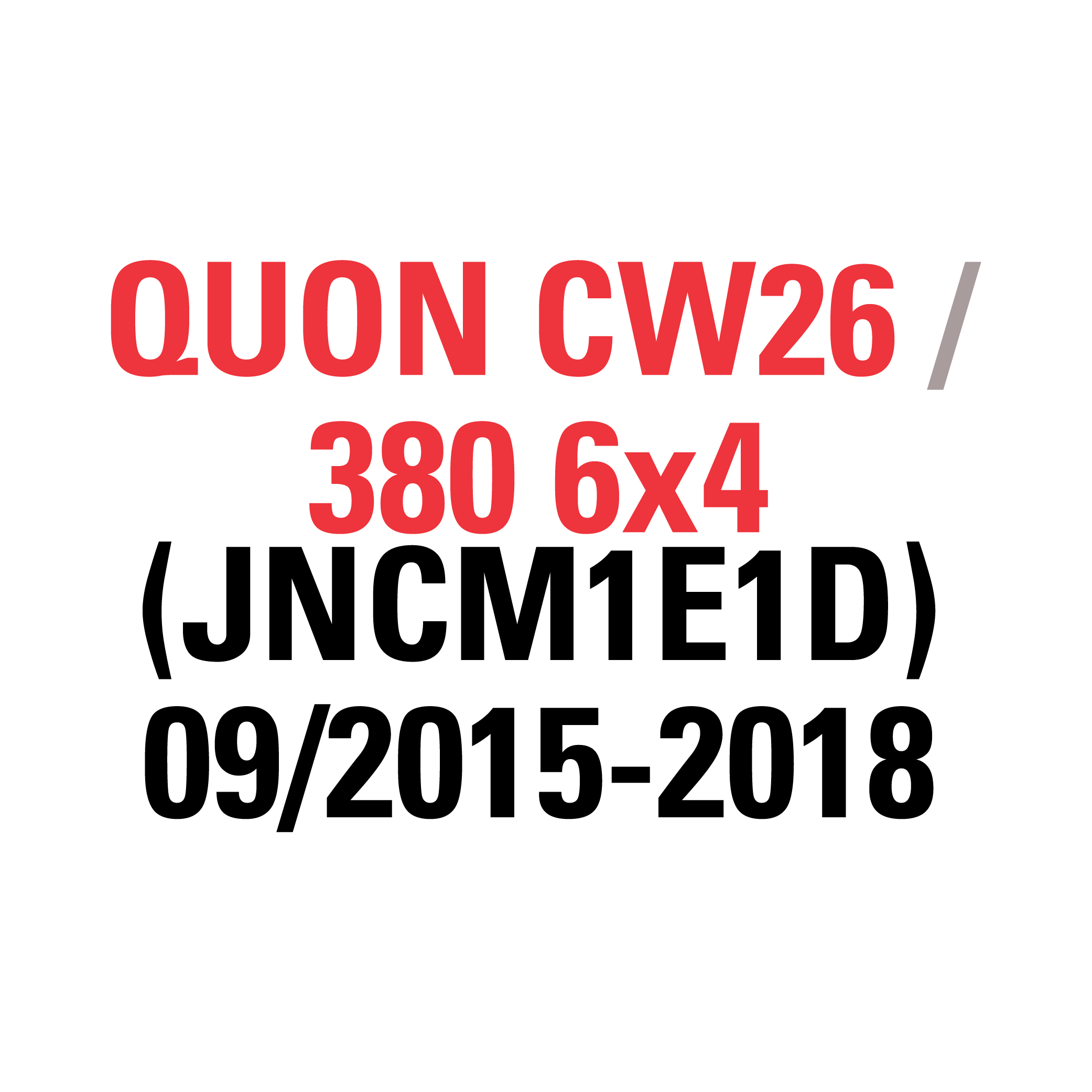 QUON CW26 380 6x4 (JNCM1E1D) 09/2015-2018 - MaxiPARTS